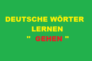 gehen konjugation arşivleri – DEUTSCH LERNEN - LEARN GERMAN